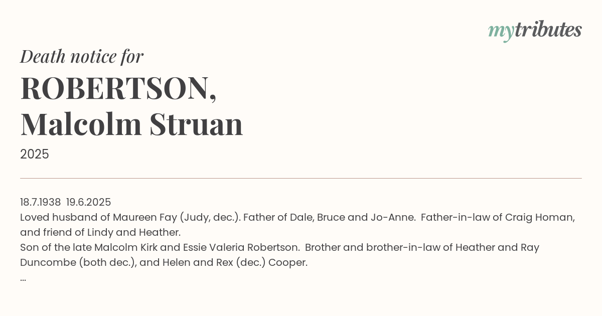 ROBERTSON, Malcolm Struan | Death Notices | Tasmania | My Tributes