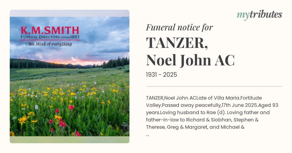 TANZER, Noel John AC | Funeral Notices | Brisbane, Gold Coast | My Tributes