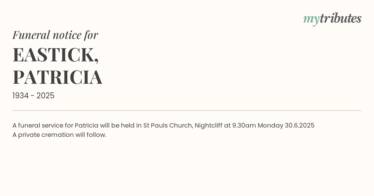EASTICK, PATRICIA | Funeral Notices | Darwin | My Tributes