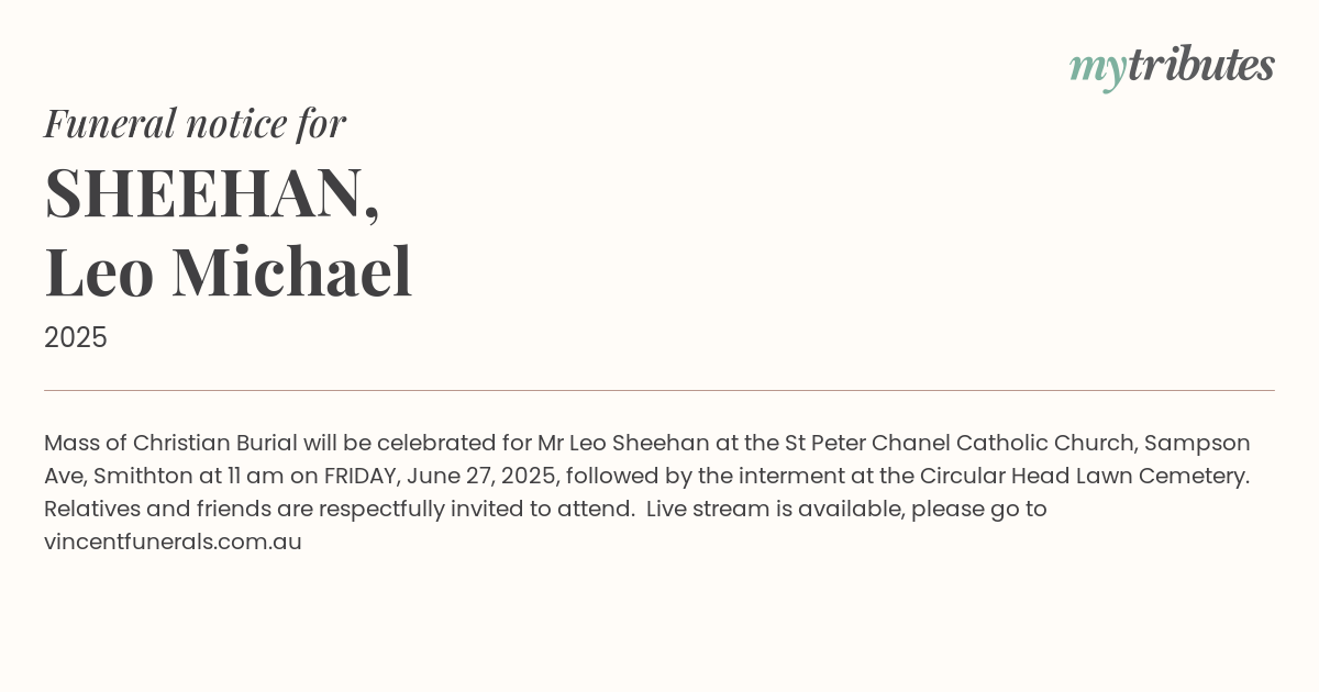SHEEHAN, Leo Michael | Funeral Notices | Tasmania | My Tributes