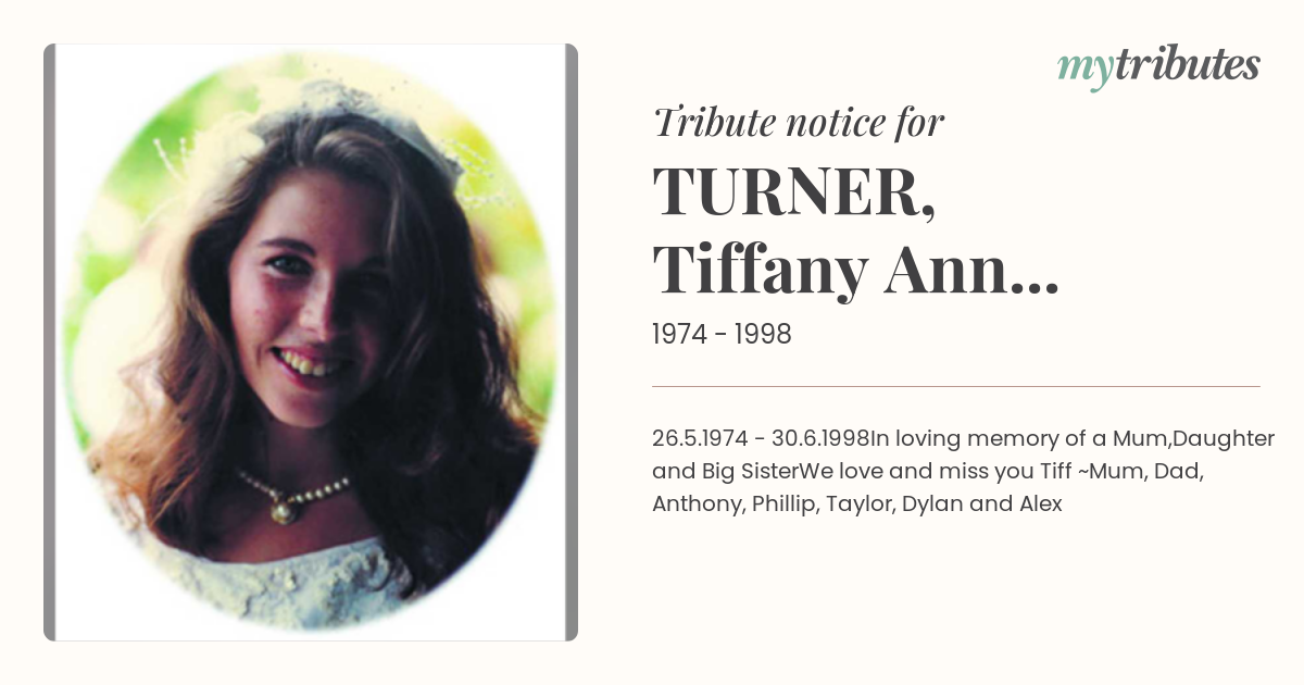 TURNER, Tiffany Ann (nee Fenton) | Tributes | Cairns | My Tributes