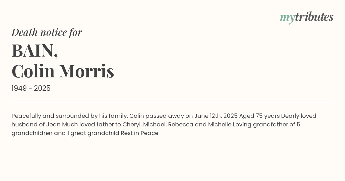BAIN, Colin Morris | Death Notices | Adelaide | My Tributes