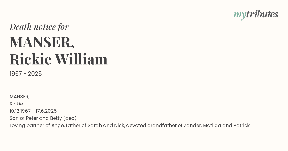 MANSER, Rickie William | Death Notices | Tasmania | The Mercury