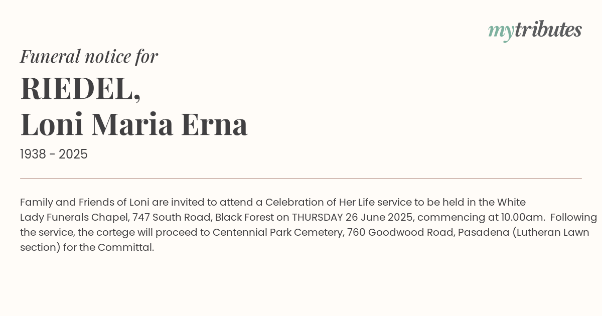 RIEDEL, Loni Maria Erna | Funeral Notices | Adelaide | My Tributes