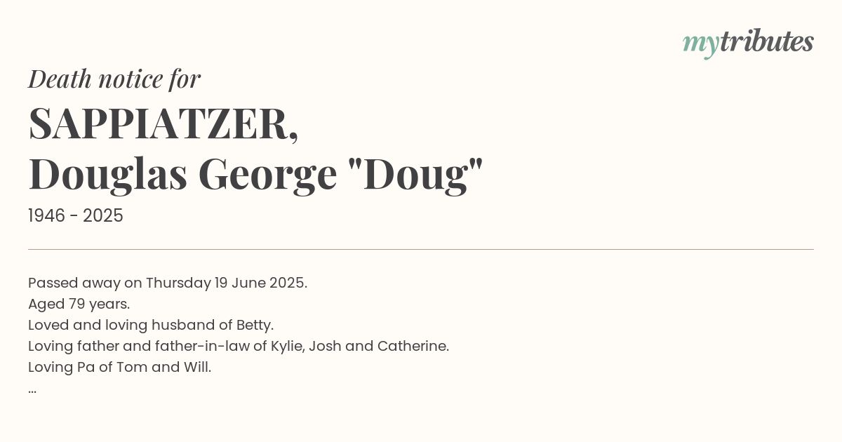 SAPPIATZER, Douglas George "Doug" | Death Notices | Adelaide | My Tributes