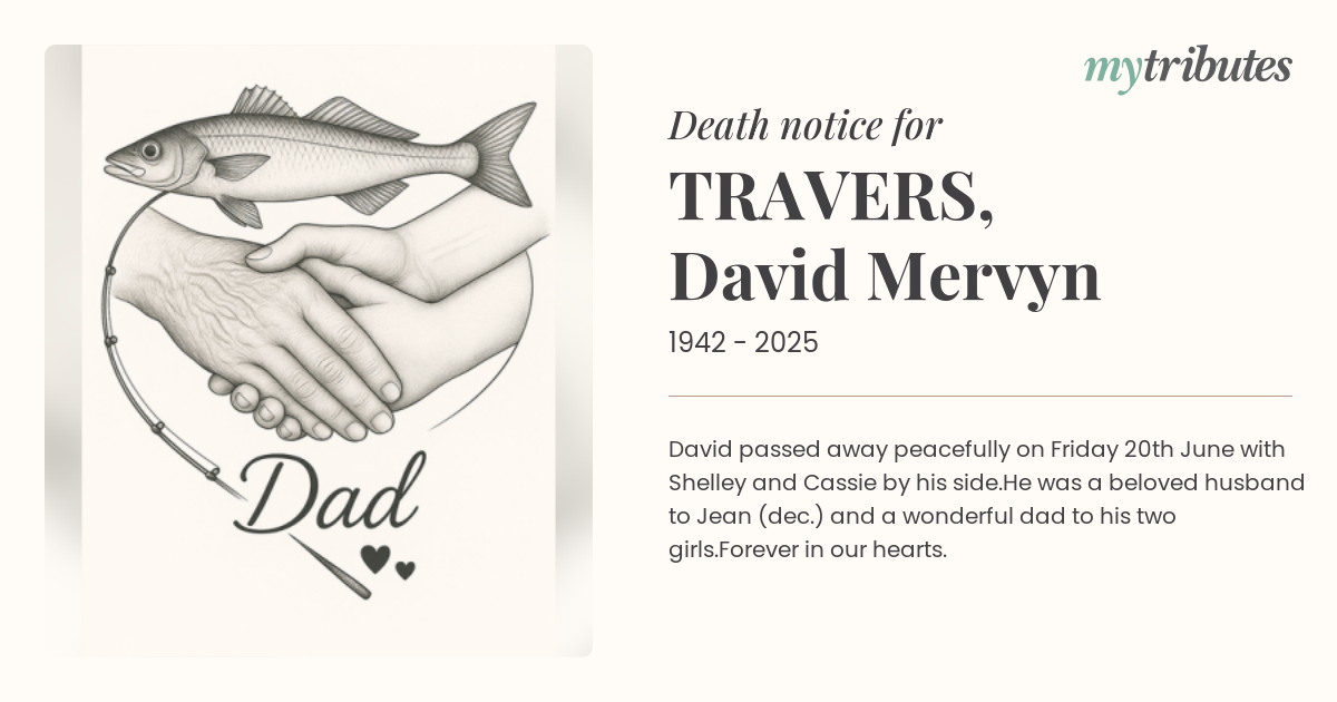 TRAVERS, David Mervyn | Death Notices | Brisbane | My Tributes