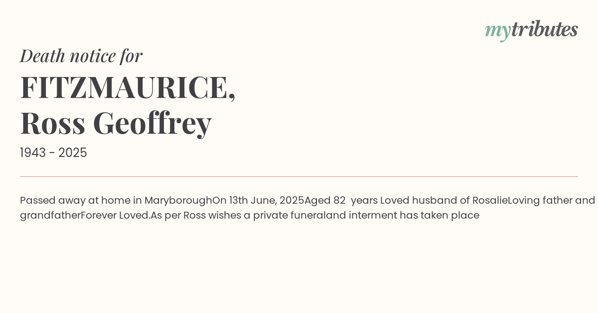 FITZMAURICE, Ross Geoffrey | Death Notices | Melbourne | My Tributes