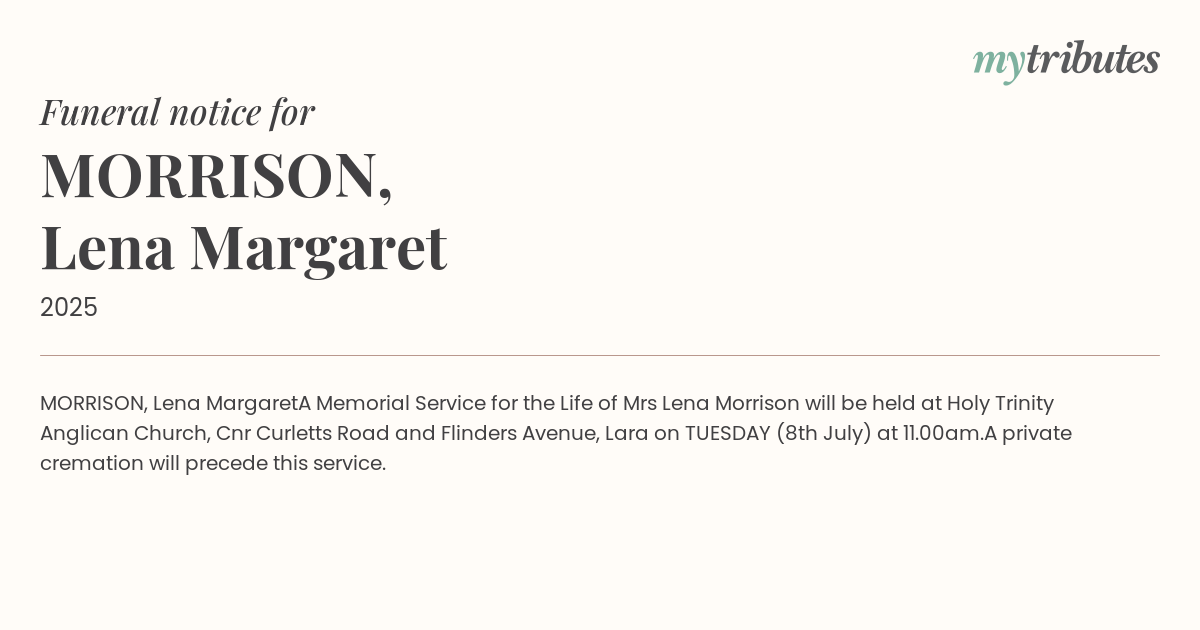MORRISON, Lena Margaret | Funeral Notices | Geelong | My Tributes