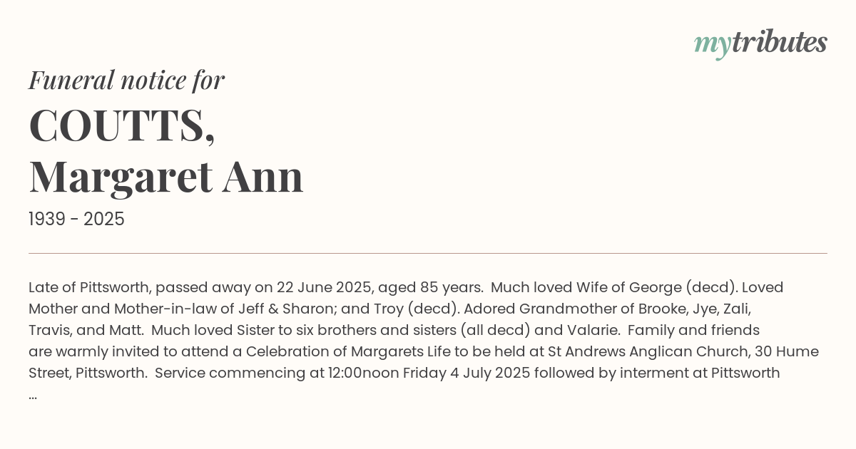COUTTS, Margaret Ann | Funeral Notices | Toowoomba / Gatton | My Tributes