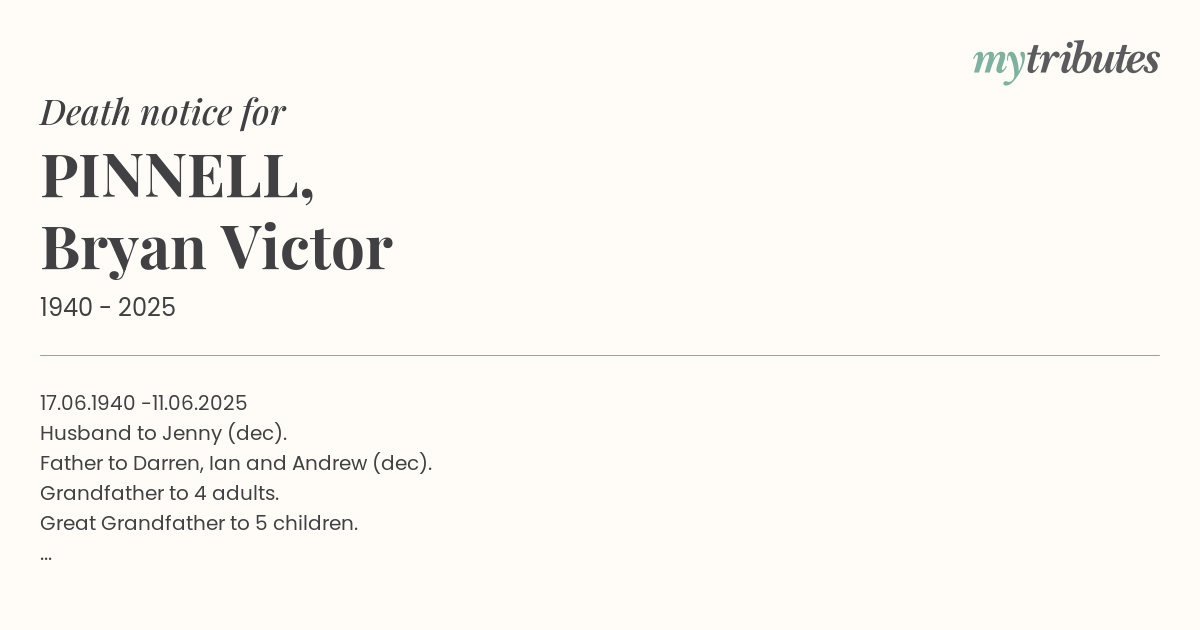 PINNELL, Bryan Victor | Death Notices | Tasmania | My Tributes