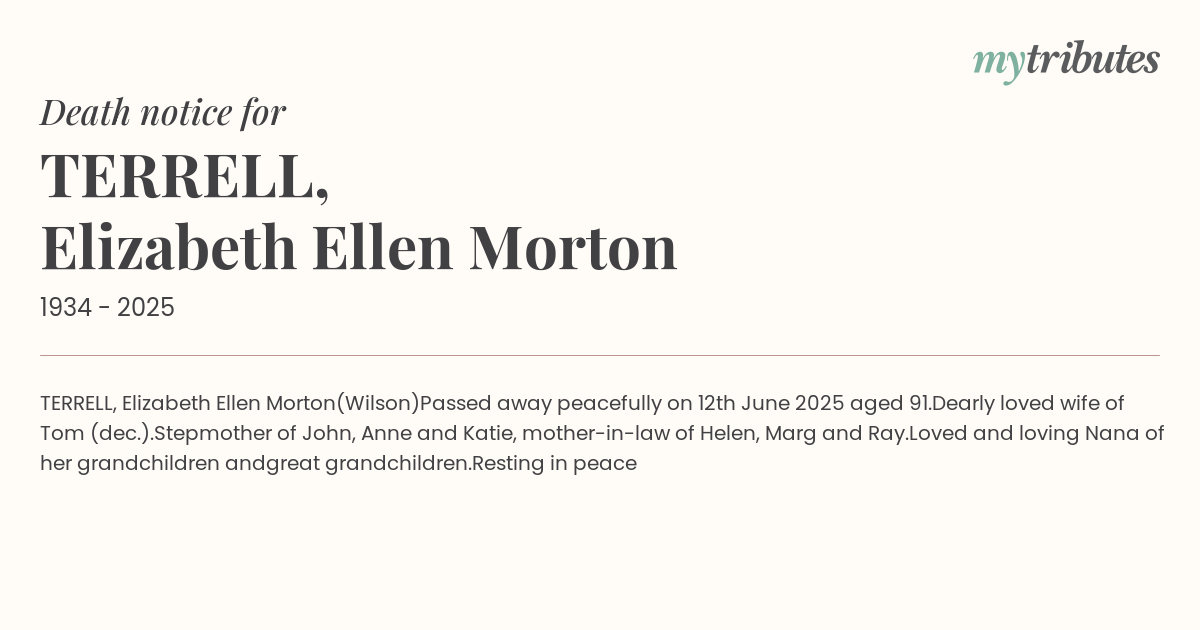 TERRELL, Elizabeth Ellen Morton | Death Notices | Melbourne | My Tributes