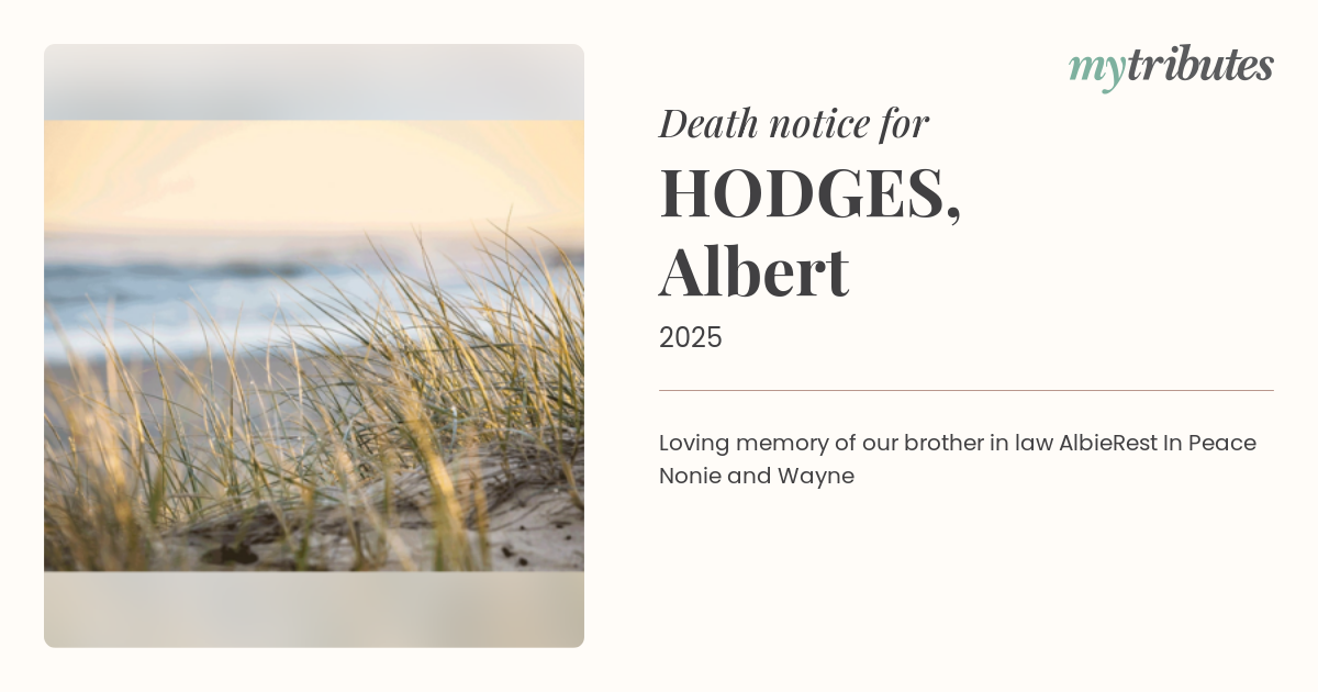 HODGES, Albert | Death Notices | Melbourne | My Tributes