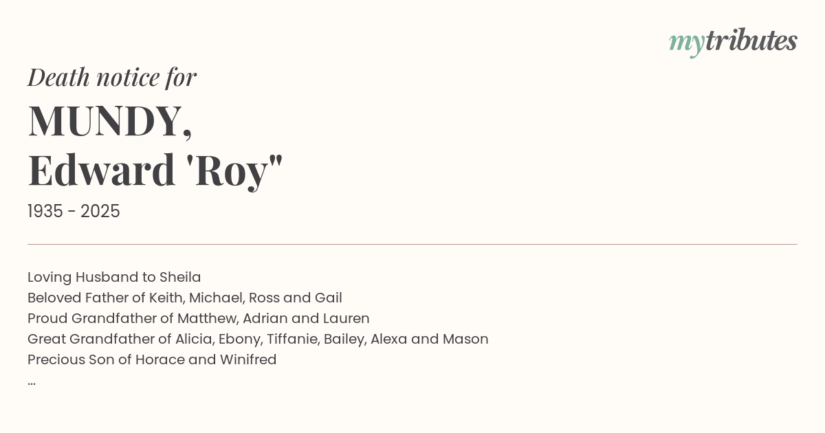 MUNDY, Edward 'Roy" | Death Notices | Melbourne | My Tributes