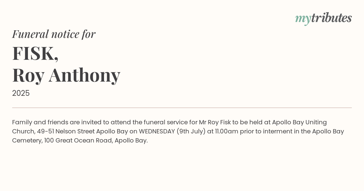 FISK, Roy Anthony | Funeral Notices | Geelong | My Tributes