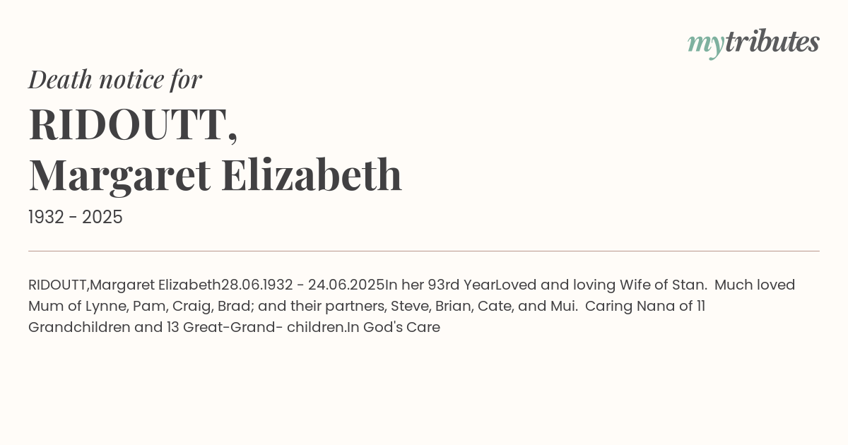 RIDOUTT, Margaret Elizabeth | Death Notices | Melbourne | My Tributes
