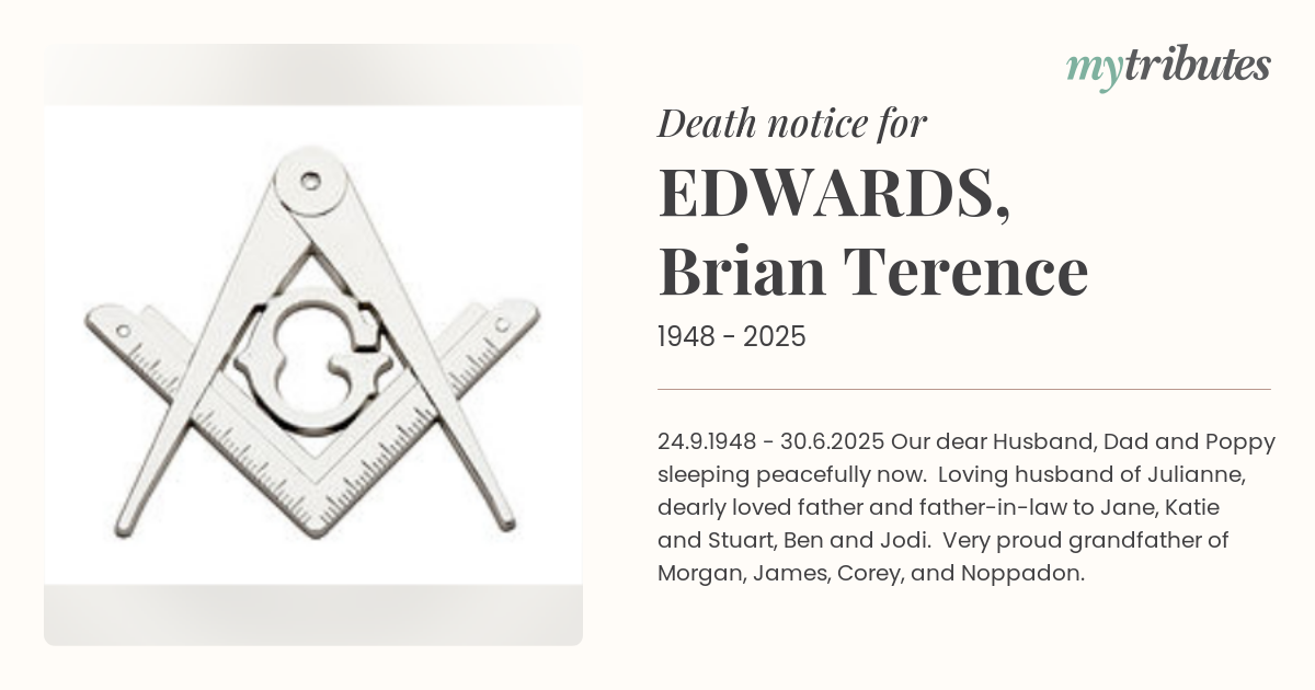 EDWARDS, Brian Terence | Death Notices | Tasmania | My Tributes