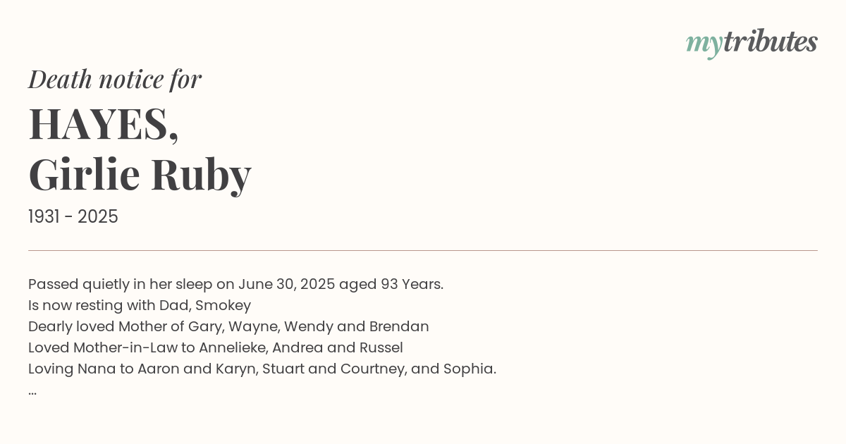 HAYES, Girlie Ruby | Death Notices | Melbourne | Herald Sun