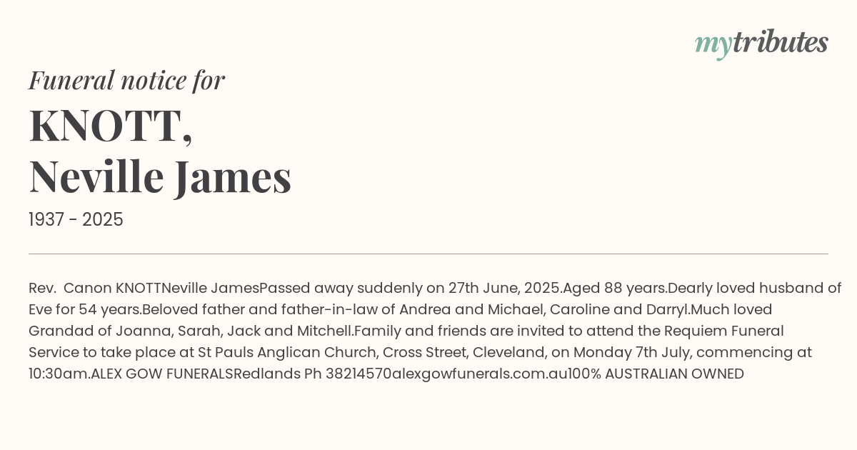 KNOTT, Neville James | Funeral Notices | Brisbane | My Tributes