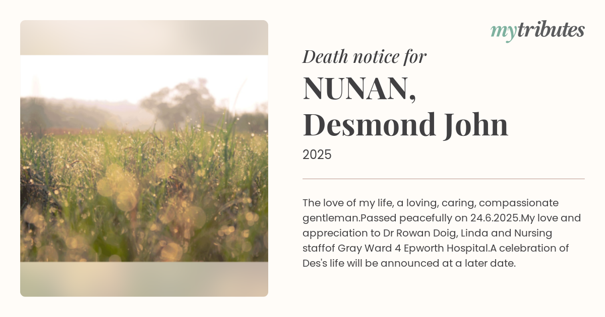 NUNAN, Desmond John | Death Notices | Melbourne | My Tributes