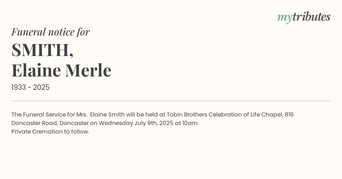 SMITH, Elaine Merle | Funeral Notices | Melbourne | Herald Sun