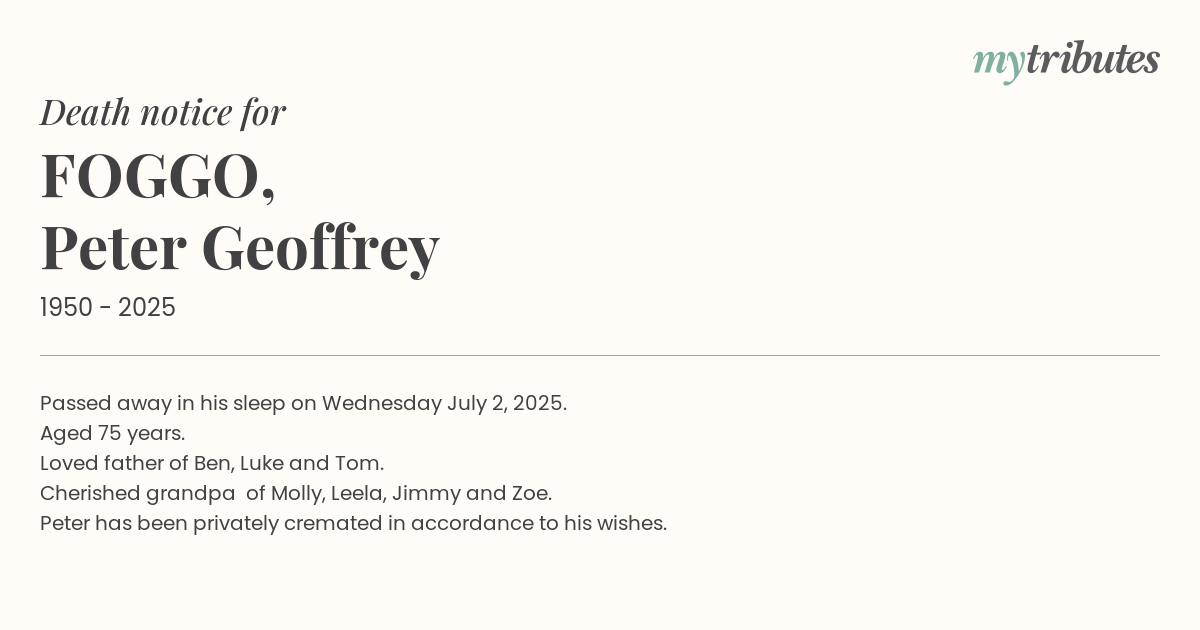 FOGGO, Peter Geoffrey | Death Notices | Adelaide | My Tributes