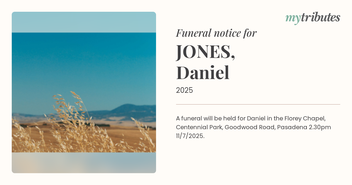 JONES, Daniel | Funeral Notices | Adelaide | Daily Telegraph