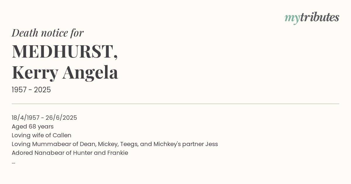 MEDHURST, Kerry Angela | Death Notices | Adelaide | My Tributes