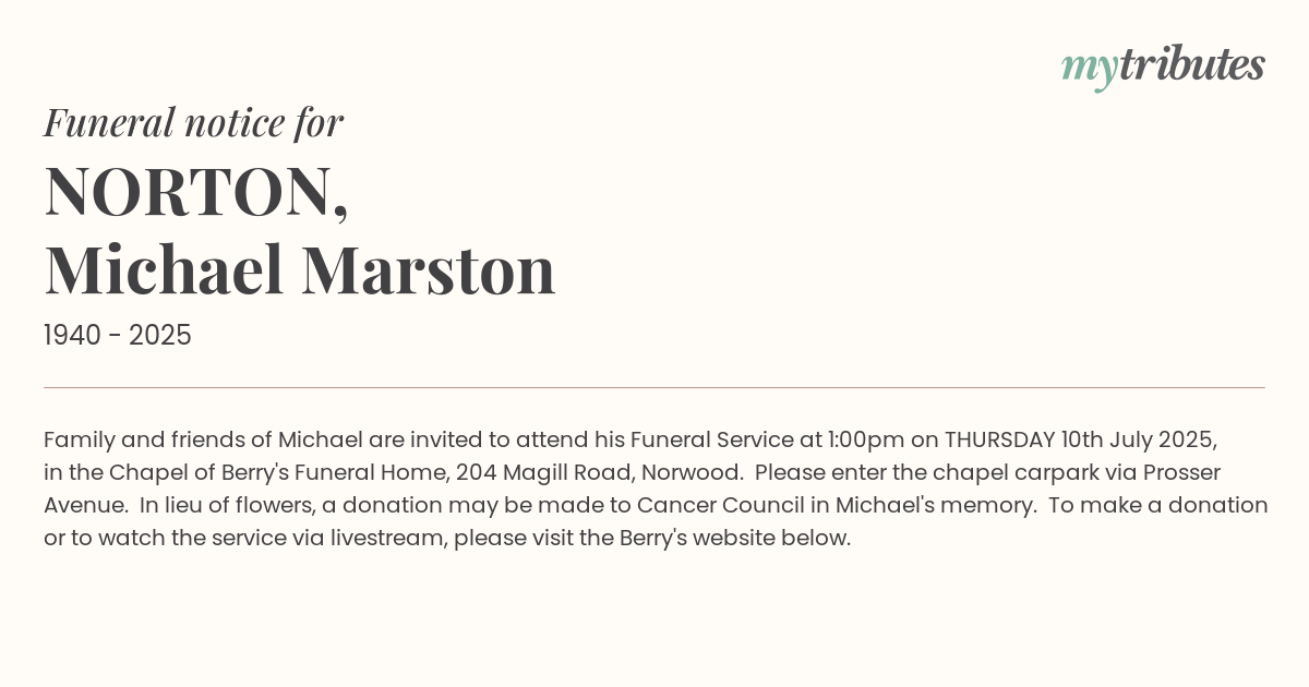 NORTON, Michael Marston | Funeral Notices | Adelaide | My Tributes