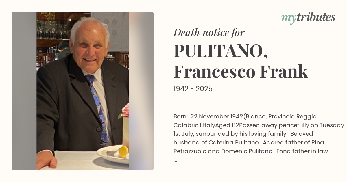 PULITANO, Francesco Frank | Death Notices | Melbourne | My Tributes