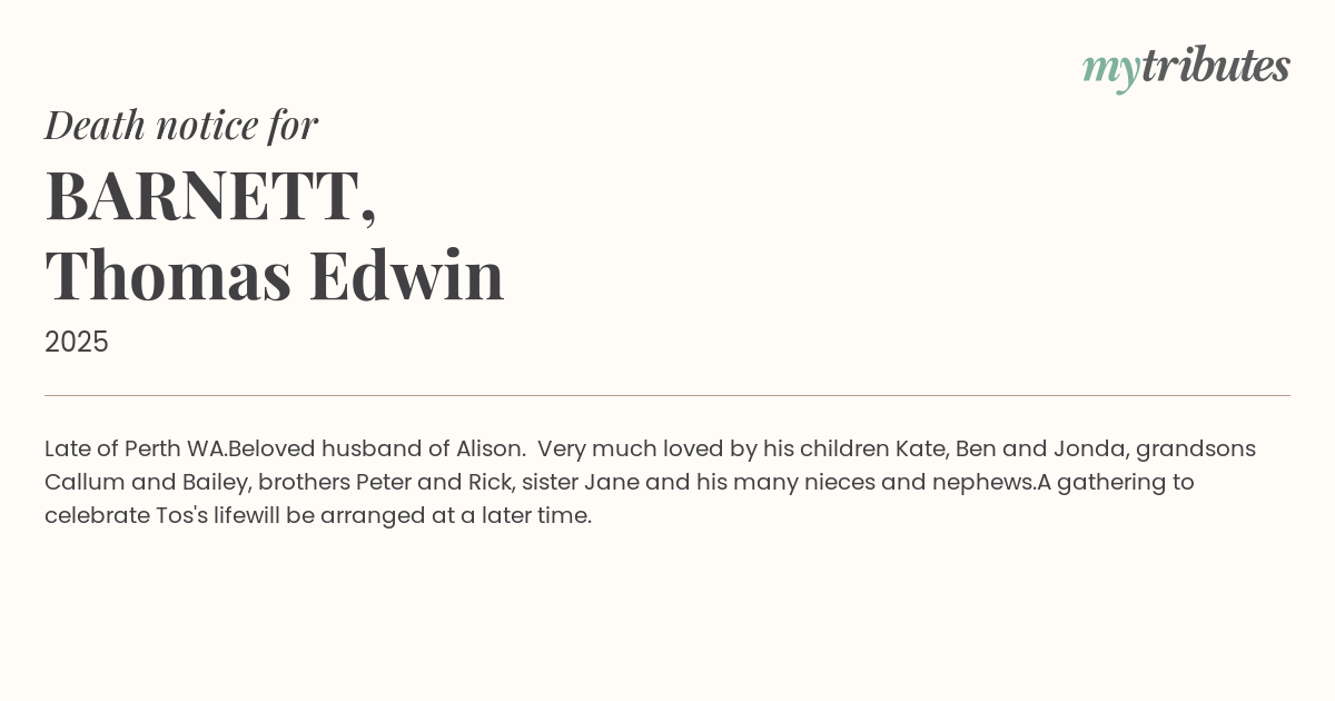 BARNETT, Thomas Edwin | Death Notices | Brisbane | My Tributes