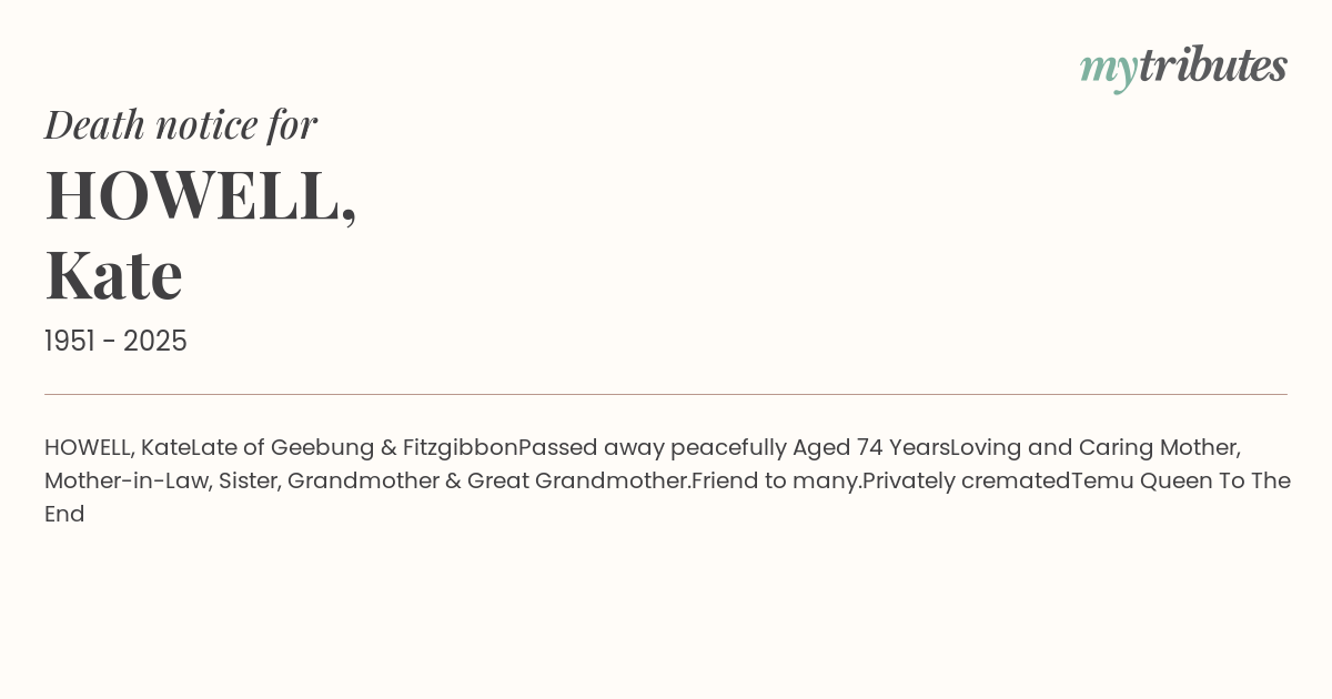 HOWELL, Kate | Death Notices | Brisbane | My Tributes