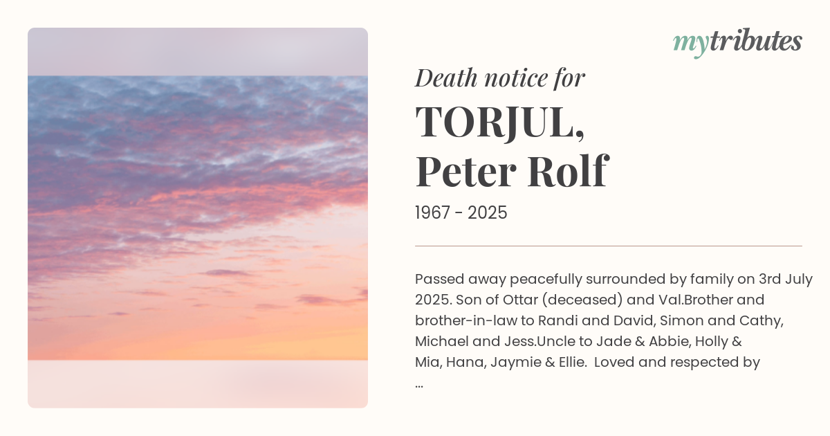 TORJUL, Peter Rolf | Death Notices | Adelaide | My Tributes