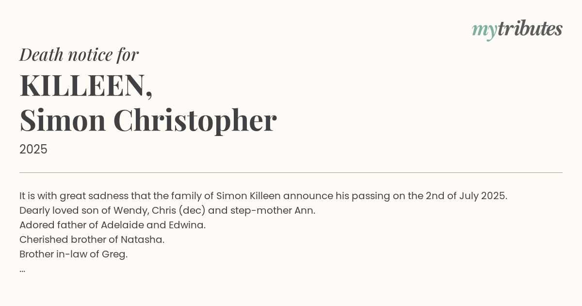 KILLEEN, Simon Christopher | Death Notices | Melbourne | The Advertiser