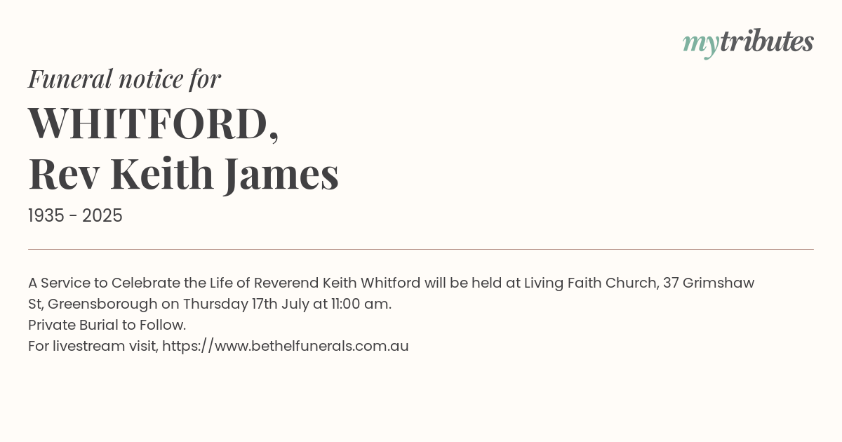 WHITFORD, Rev Keith James | Funeral Notices | Melbourne | My Tributes