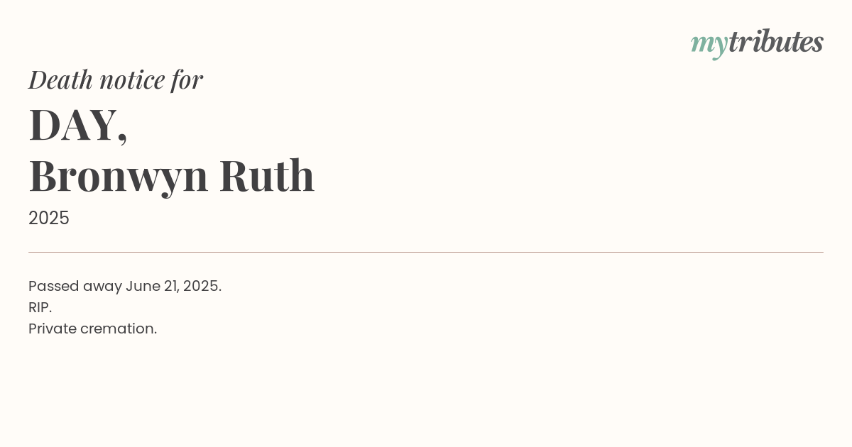 DAY, Bronwyn Ruth | Death Notices | Adelaide | The Advertiser