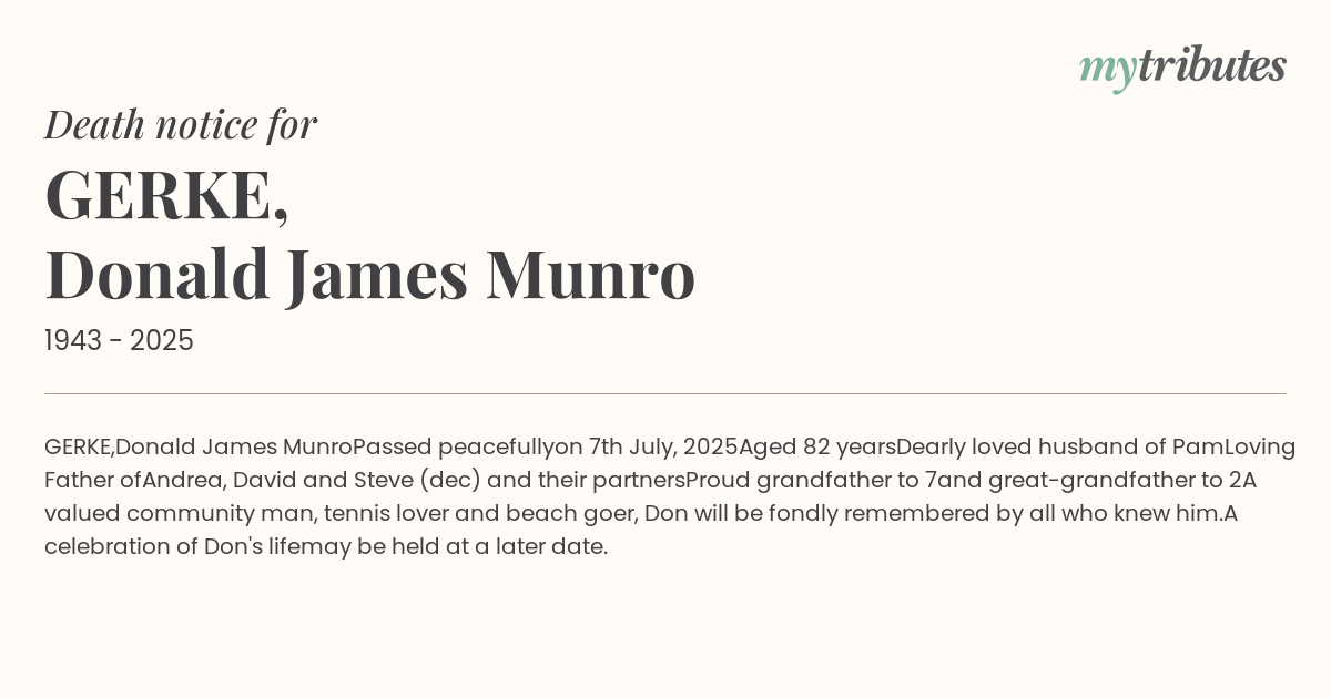 GERKE, Donald James Munro | Death Notices | Adelaide | My Tributes