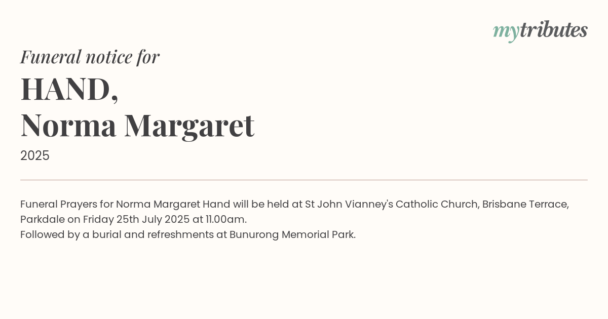 HAND, Norma Margaret | Funeral Notices | Melbourne | Herald Sun