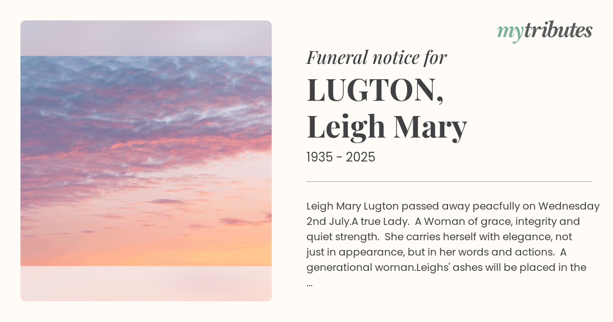 LUGTON, Leigh Mary | Funeral Notices | Melbourne | Herald Sun