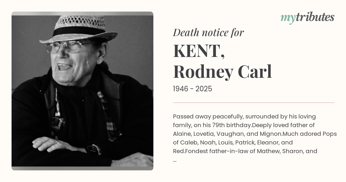 KENT, Rodney Carl | Death Notices | Adelaide | My Tributes