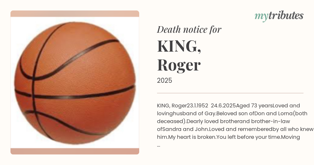 KING, Roger | Death Notices | Adelaide | My Tributes