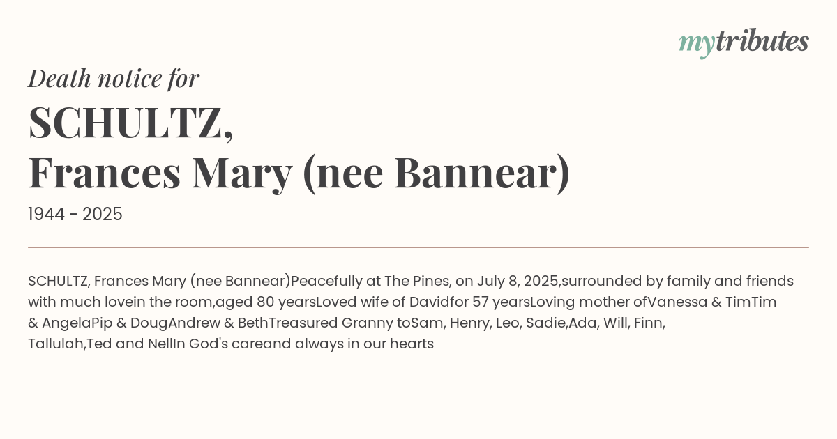 SCHULTZ, Frances Mary (nee Bannear) | Death Notices | Adelaide | The ...