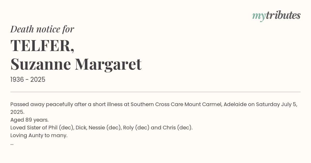 TELFER, Suzanne Margaret | Death Notices | Adelaide | My Tributes