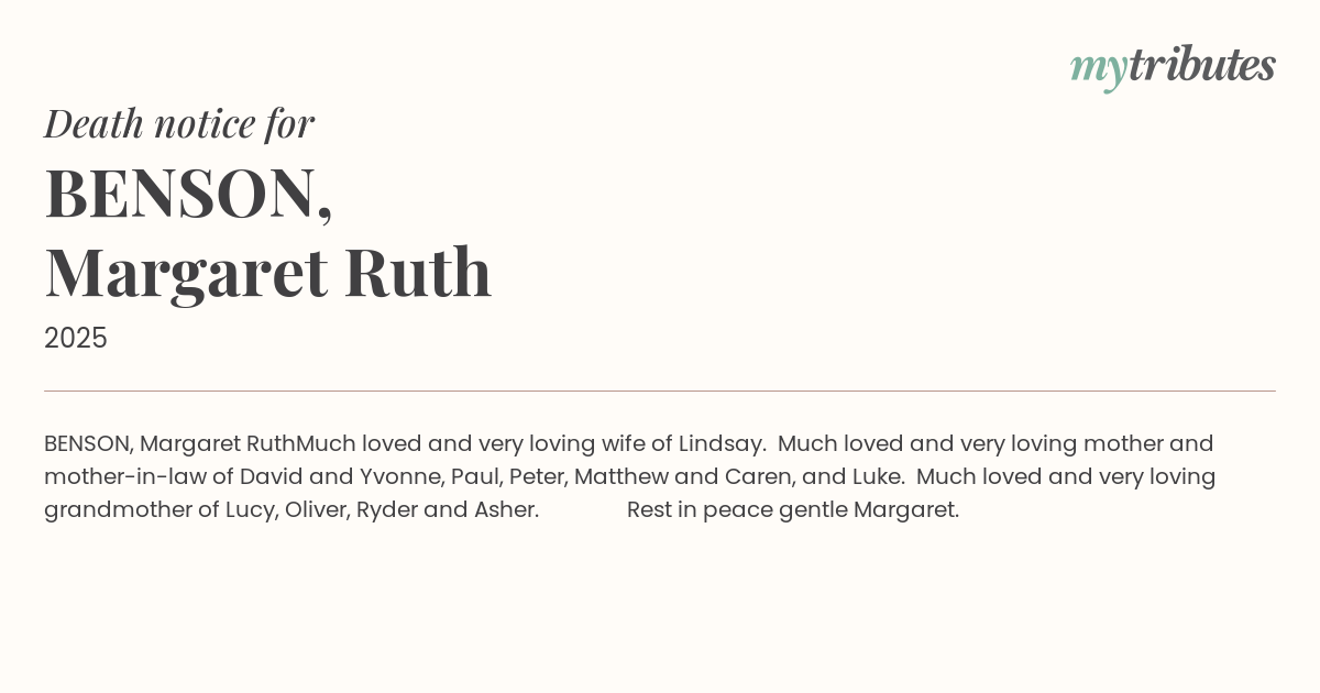 BENSON, Margaret Ruth | Death Notices | Tasmania | My Tributes