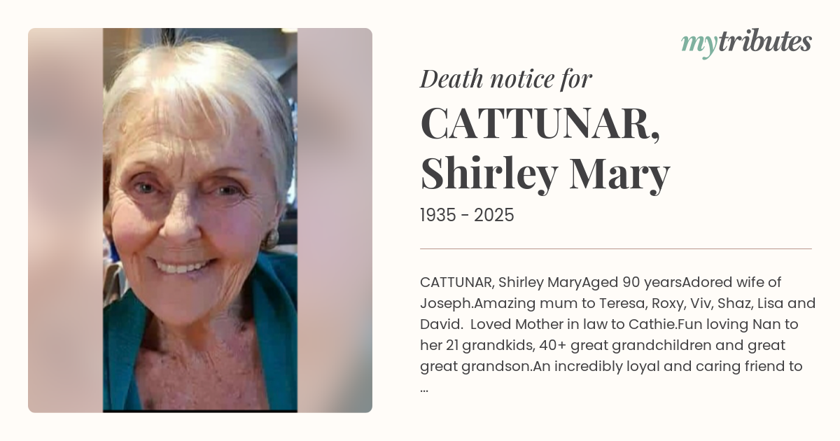 CATTUNAR, Shirley Mary | Death Notices | Melbourne | My Tributes
