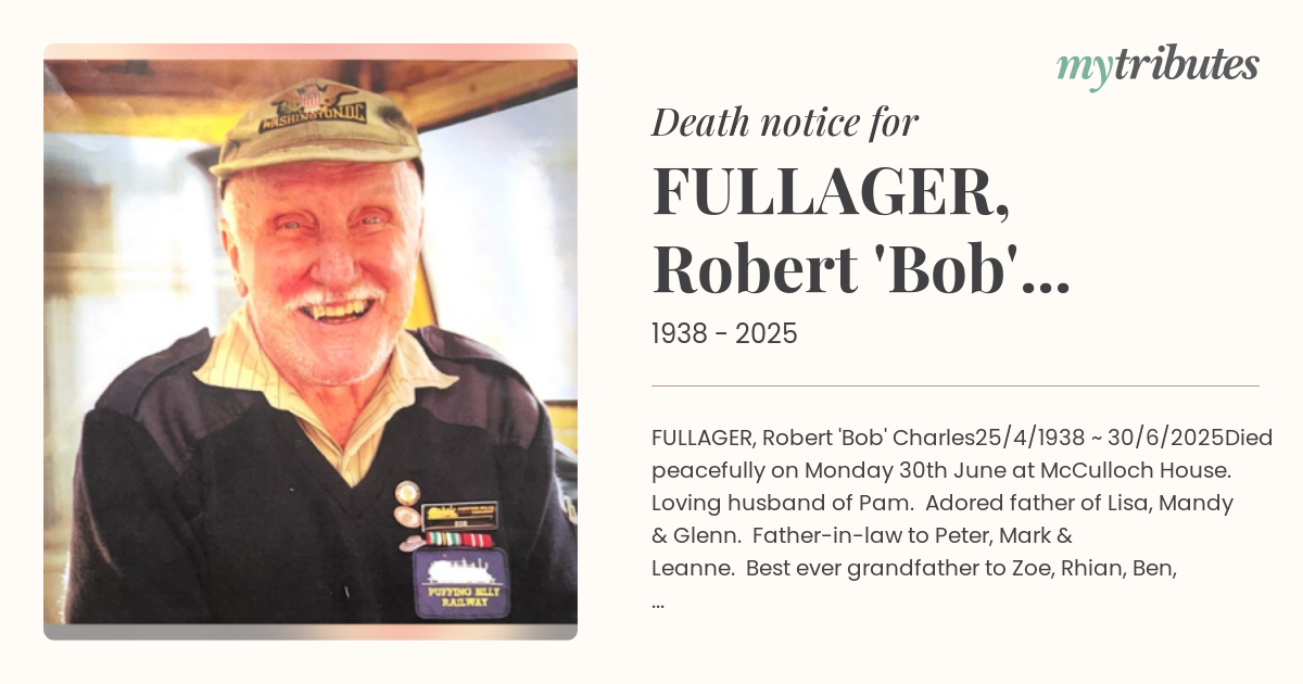 FULLAGER, Robert 'Bob' Charles | Death Notices | Melbourne | My Tributes