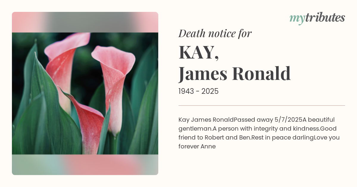 KAY, James Ronald | Death Notices | Adelaide | My Tributes