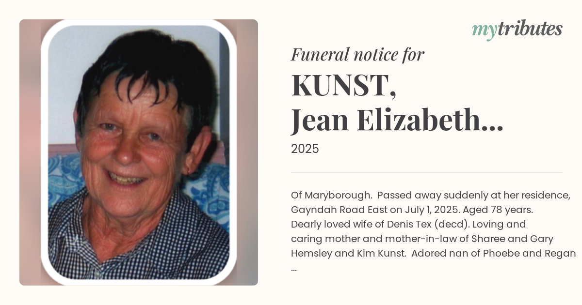 KUNST, Jean Elizabeth (nee Bauer) | Funeral Notices | Brisbane | My ...