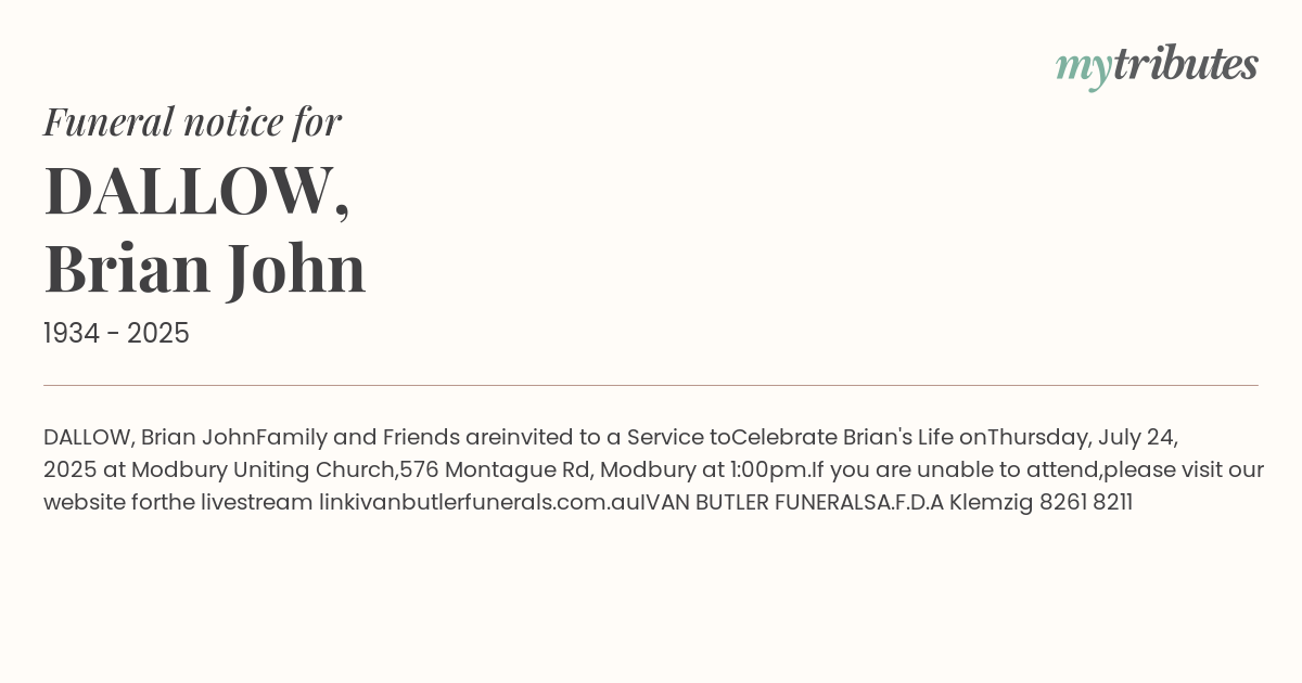 DALLOW, Brian John | Funeral Notices | Adelaide | My Tributes