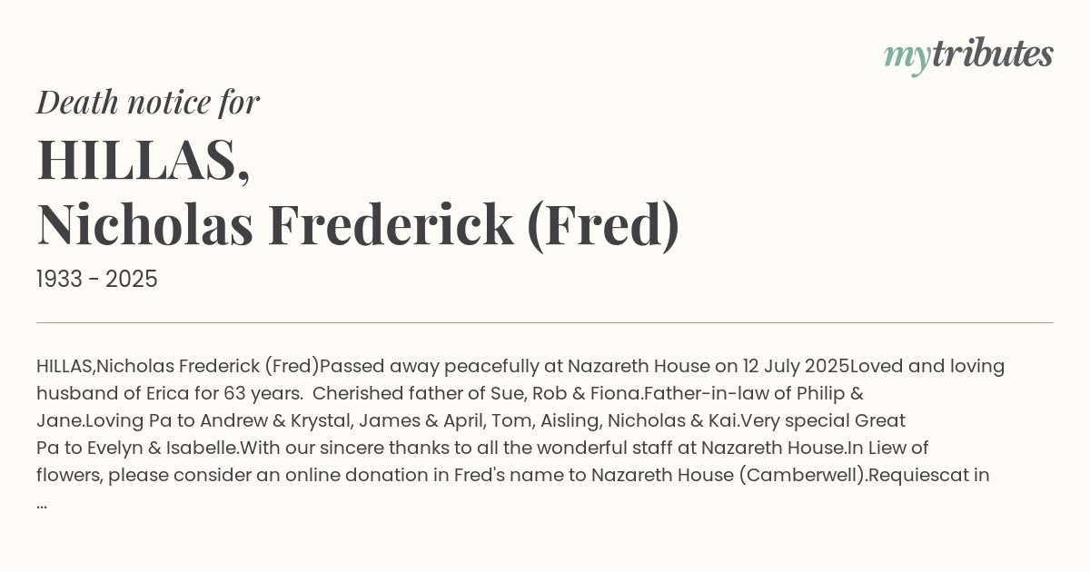 HILLAS, Nicholas Frederick (Fred) | Death Notices | Melbourne | Herald Sun