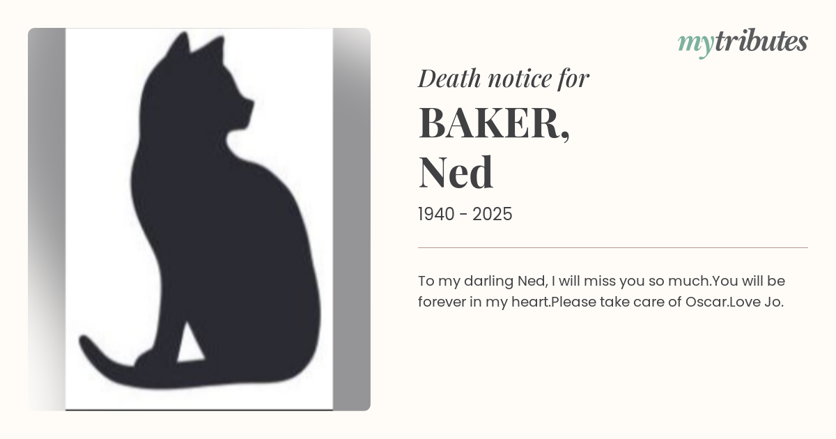 BAKER, Ned | Death Notices | Melbourne | My Tributes